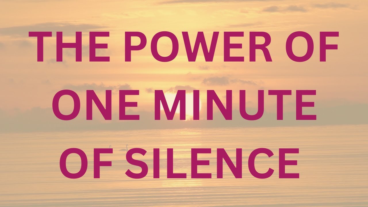 Find Peace in the Chaos: Recharge Your Mind with One Minute of Silence ...