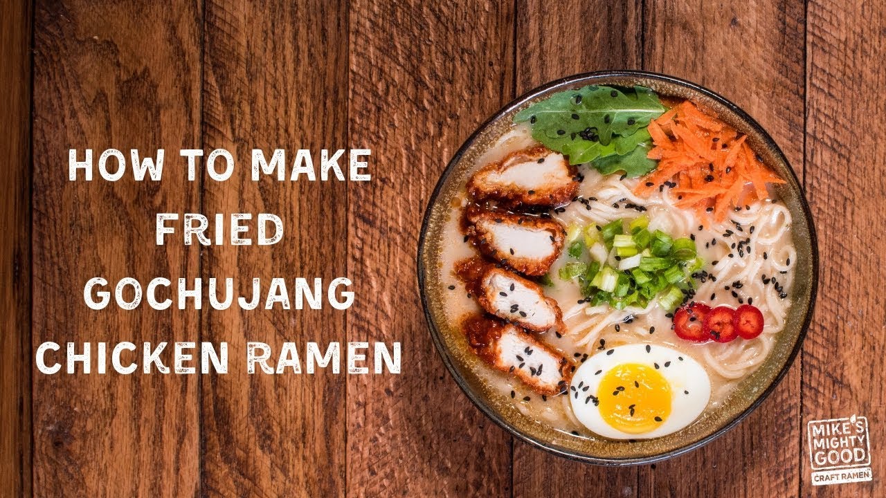 How To Make Fried Gochujang Chicken Ramen *Quick Easy Instant Ramen ...