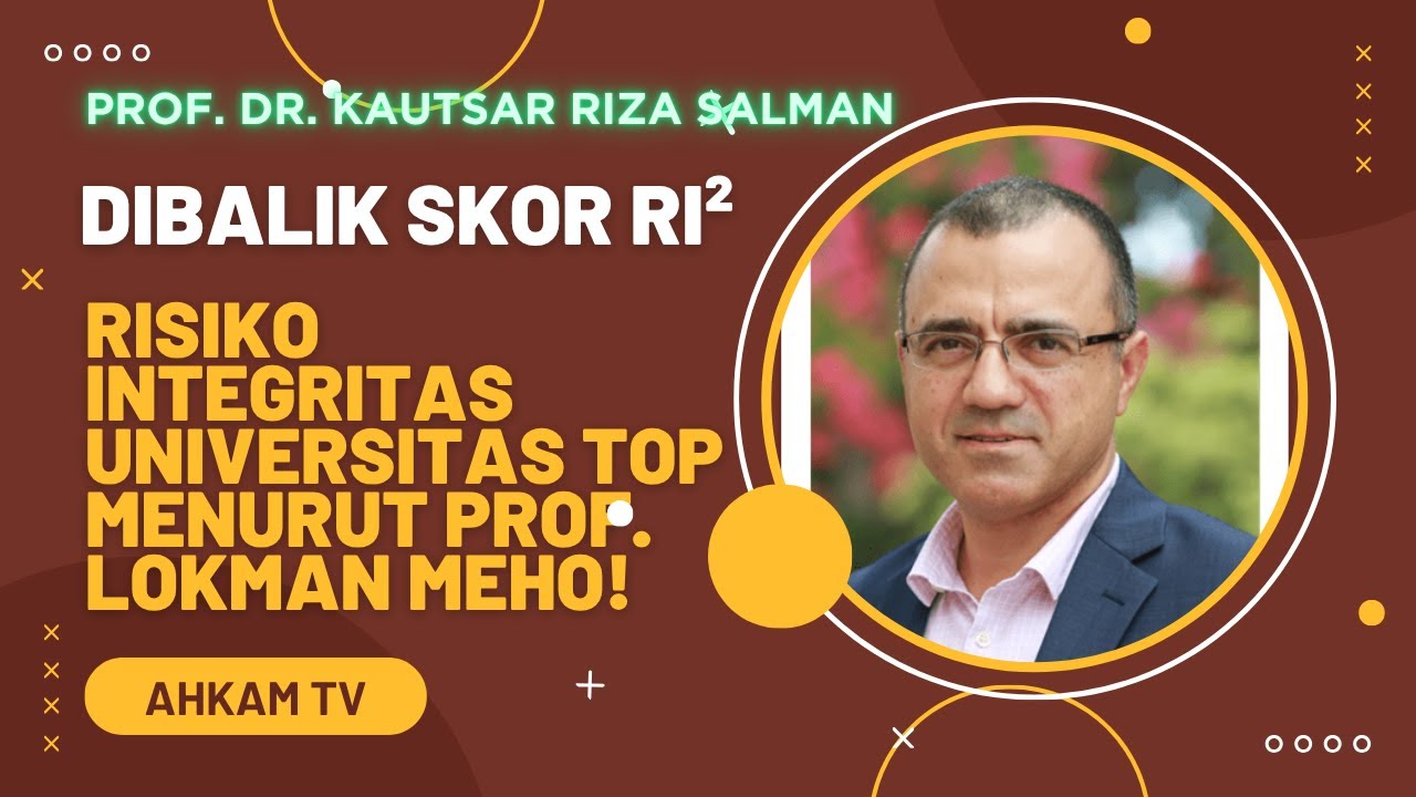Begini Indeks Risiko Integritas Riset Universitas Top Menurut Prof ...