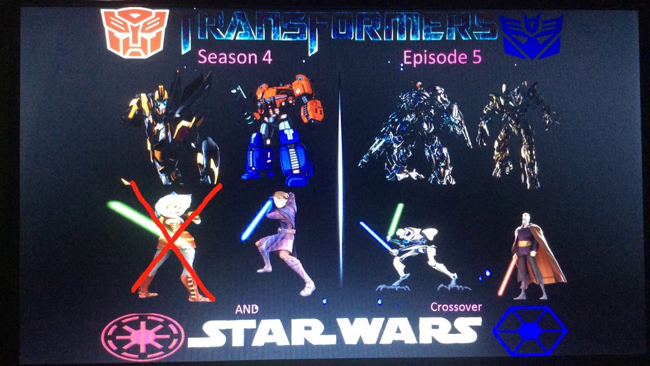 transformers and star wars crossover episode 5 (season 4) - YouTube