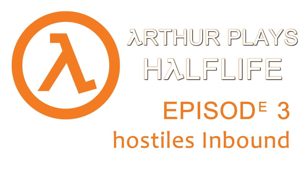 Half Life Episode 3 - Hostiles Inbound - YouTube