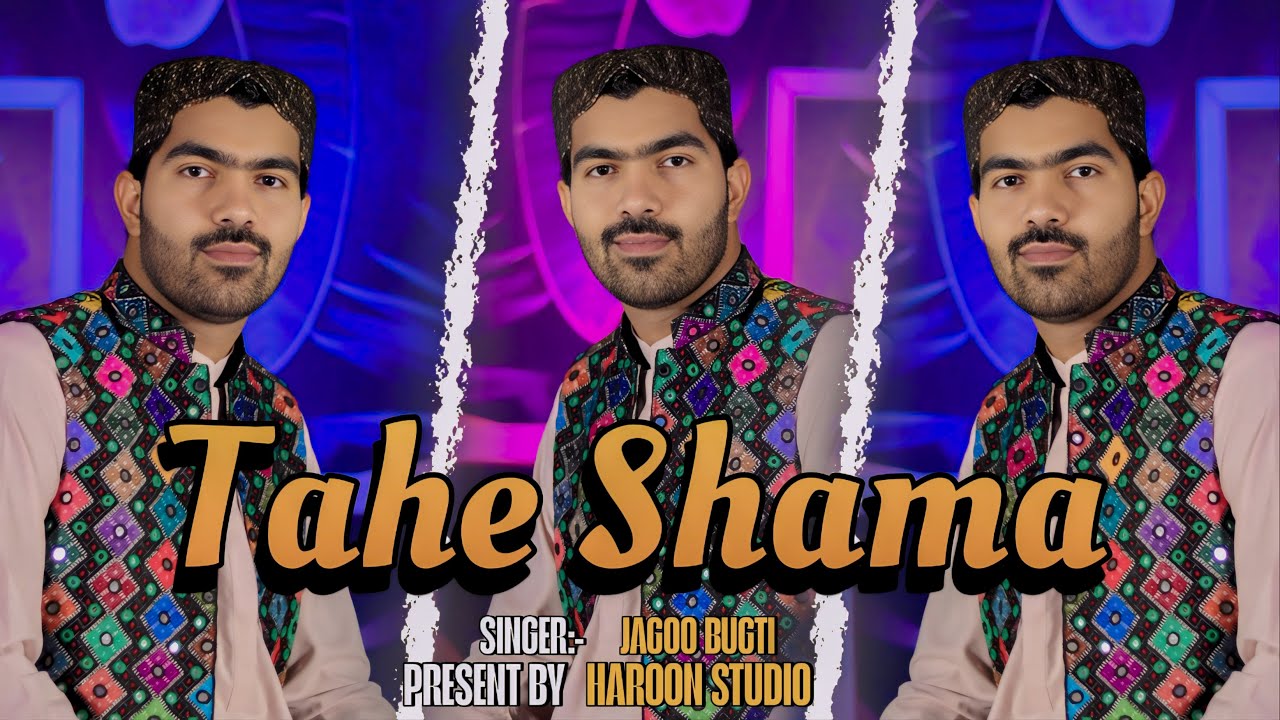 Tahe Chama | Singer Jagoo Bugti | New Song 2025 | Eid Song - YouTube