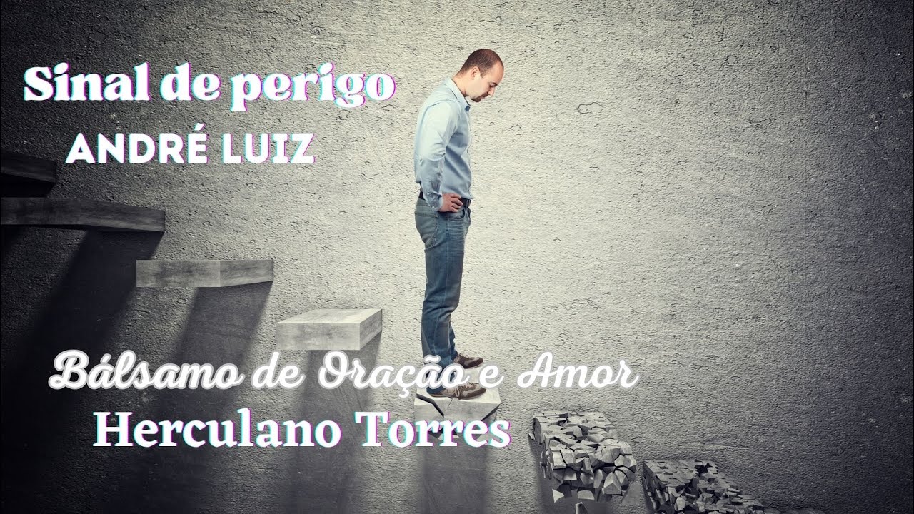 SINAL DE PERIGO | ANDRÉ LUIZ - YouTube