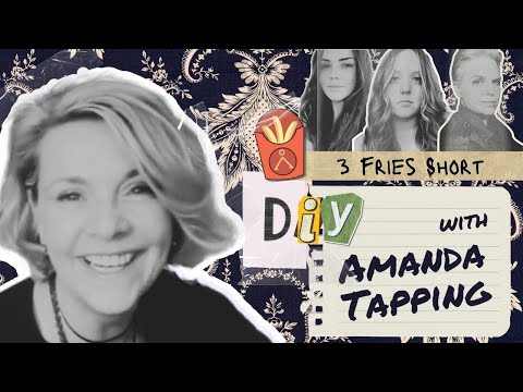 Stargate's Amanda Tapping and her DIY Adventures | 3 Fries Short Podcast