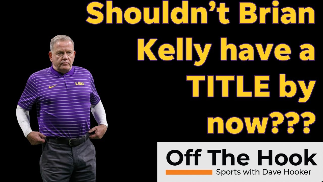 Has LSU UNDERACHIEVED with Brian Kelly? Matt Moscona joins to discuss ...