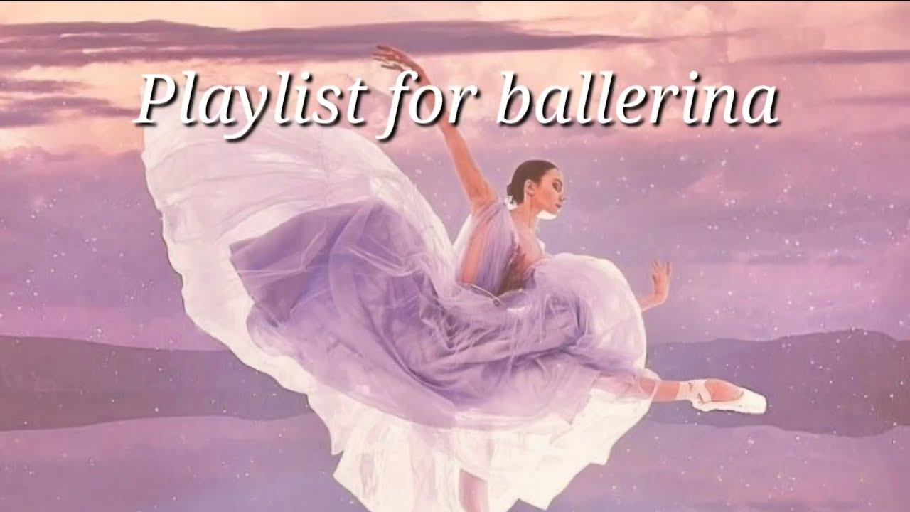 [ 𝕡𝕝𝕒𝕪𝕝𝕚𝕤𝕥 ] 힐링 음악 우아한 발레 클래식 음악 모음 | classical ballet music for ...