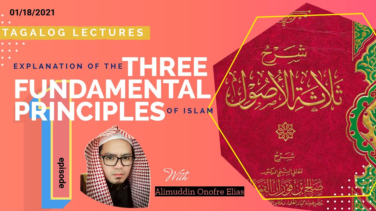 Explanation of the Three Fundamental Principles of Islam - 1st Episode ...