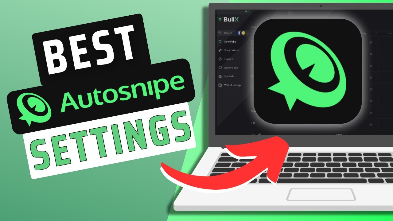 Best Settings For Autosnipe.Ai- Autosnipe Ai best Settings 2025. - YouTube