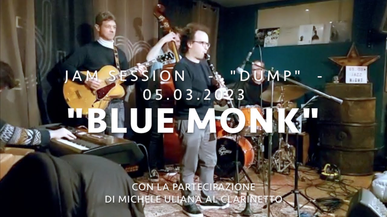 Blue Monk [T. Monk] - jam session - Alessandro Mantoan - YouTube