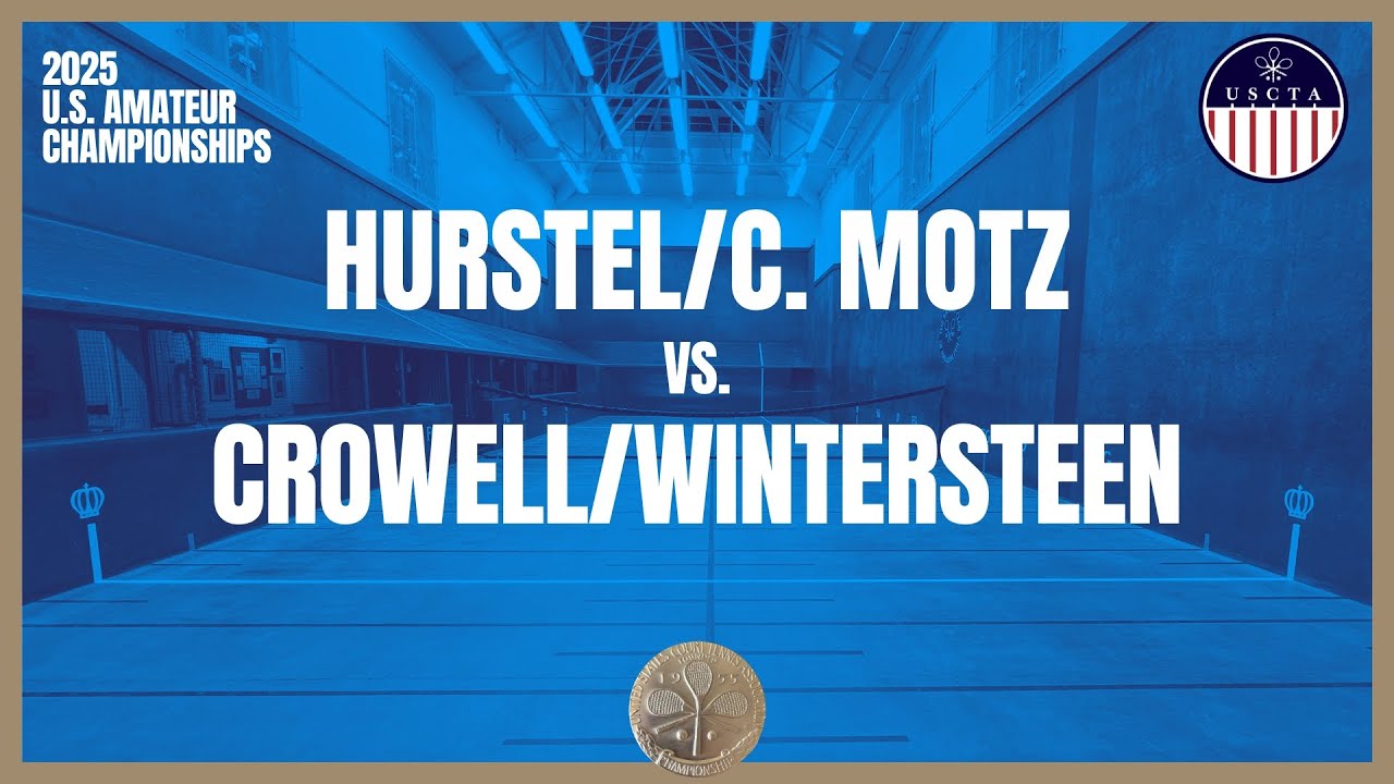 2025 U.S. Amateur - Hurstel/C. Motz vs. Crowell/Wintersteen - YouTube