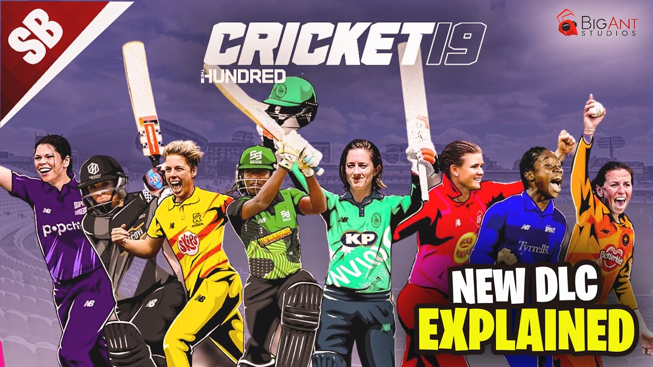 Cricket 19 NEW DLC Everything we know !!! - YouTube