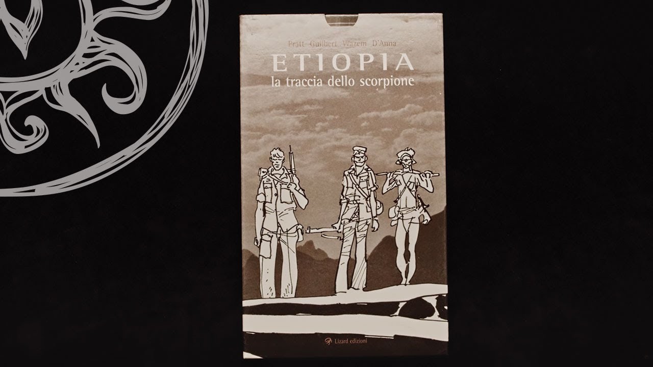 ETIOPIA La Traccia dello Scorpione . Pratt . Guilbert . Wazem . D'Anna ...