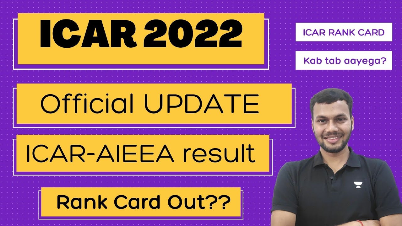 ICAR 2022 OFFICIAL UPDATE• ICAR Rank Card 2022 अब kab aayega?• ICAR PG ...
