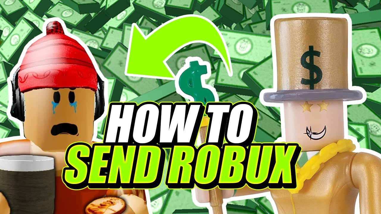 How To Send Robux To Your Friends - YouTube