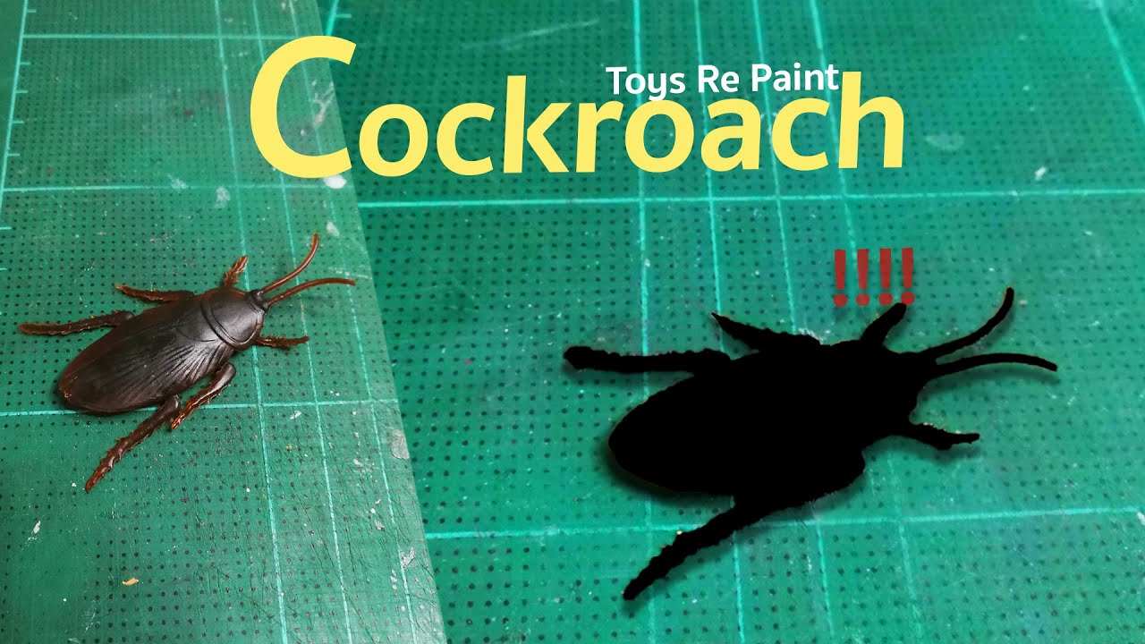 Cockroach : Toys Re Paint : ลงสีของเล่นใหม่ : Paint old toy to ...