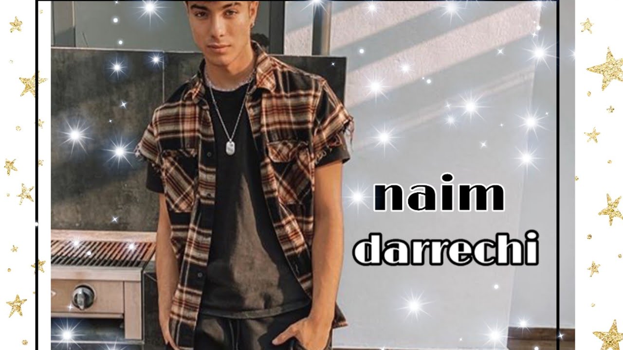 Lo mejor y más nuevo de naim darrechi en Tik tok 💞 🥳 - YouTube