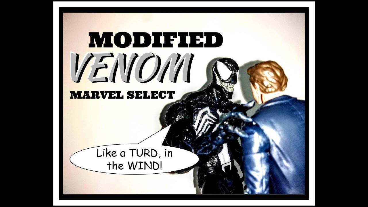 Modified VENOM Marvel Select - YouTube
