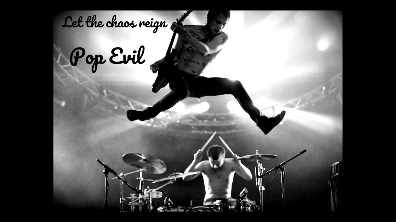 Pop Evil - Let the Chaos Reign - YouTube
