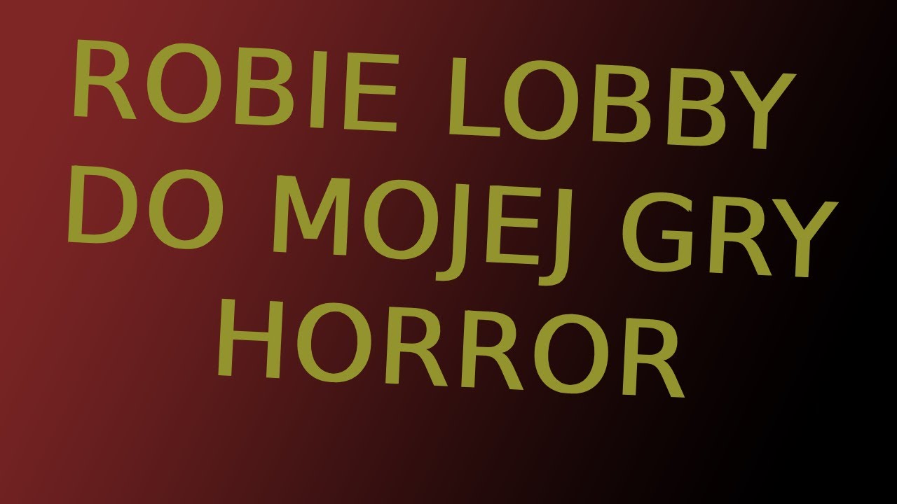 Robie horror na roblox! | Devlog #1 - YouTube