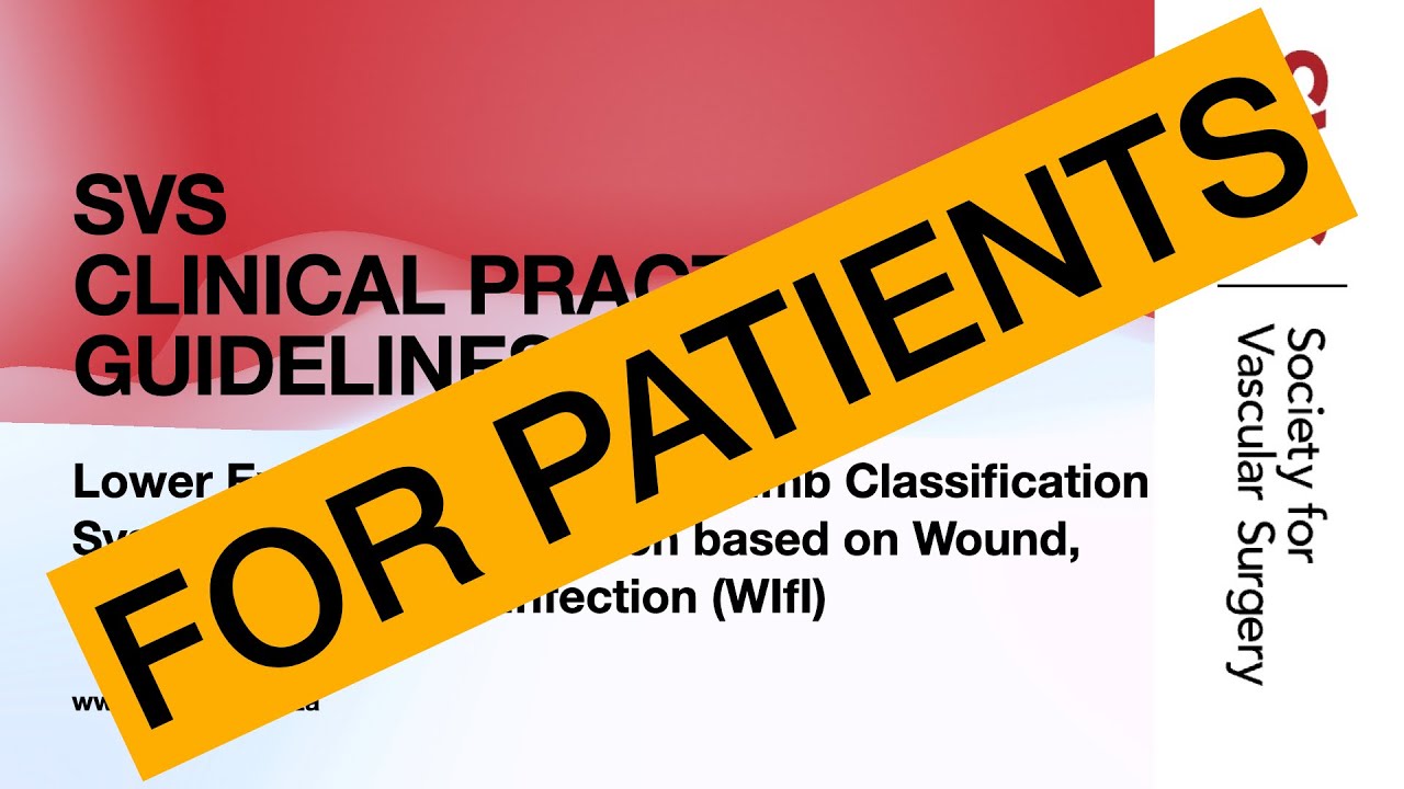 SVS Guidelines for Patients: WiFi Classification System - YouTube