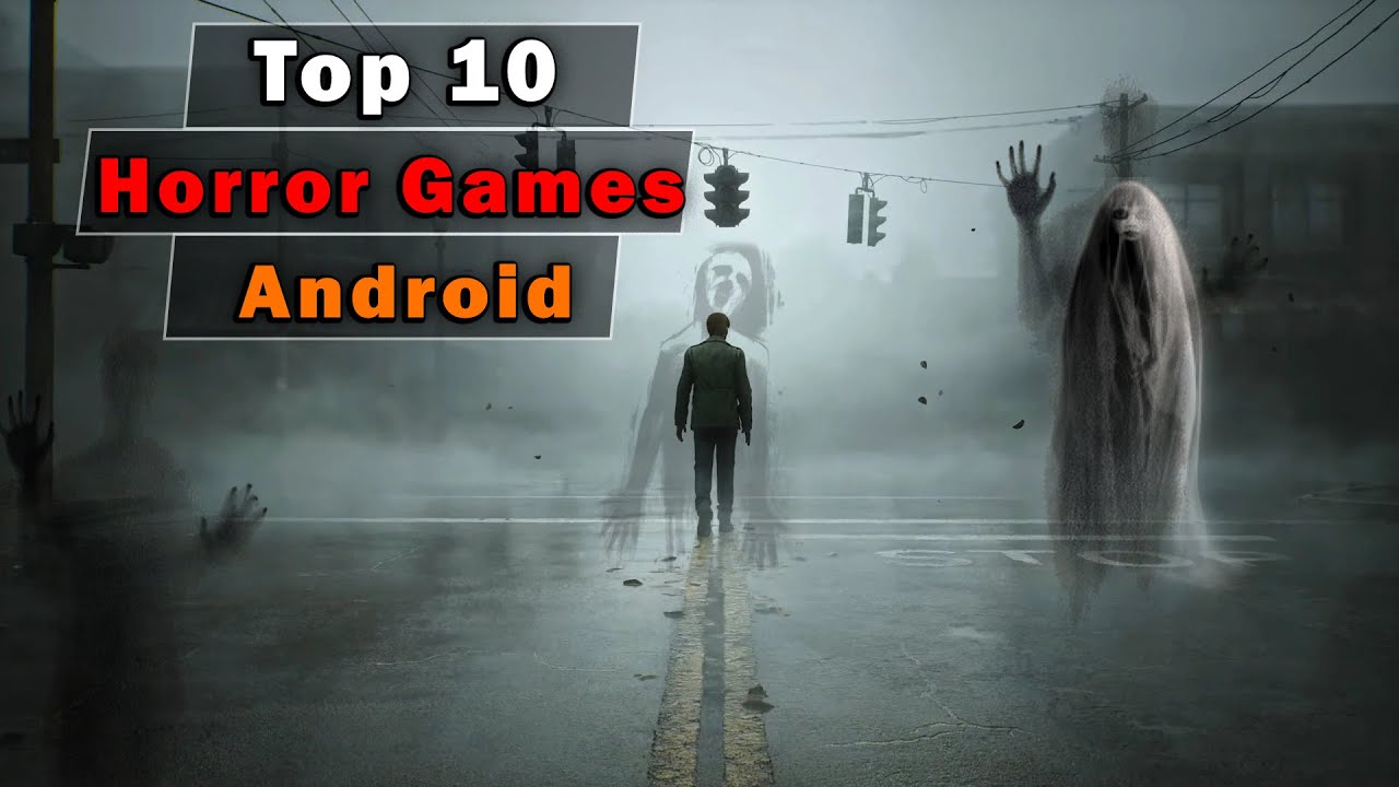 Top 10 Best Horror Games for Android 2022 | Offline | Scary Android ...