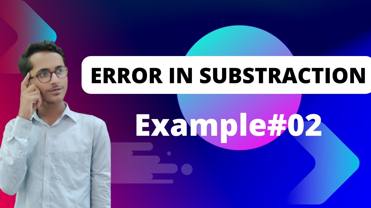 erorr in substraction in math example||Example 02||@study studio - YouTube