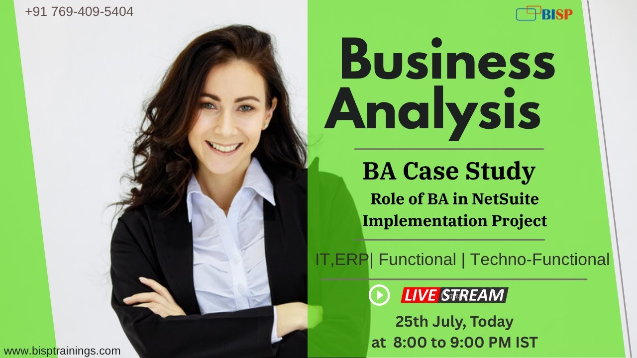 BA Case Study: Role of Business Analysis in NetSuite Implementation Project #businessanalyst ...