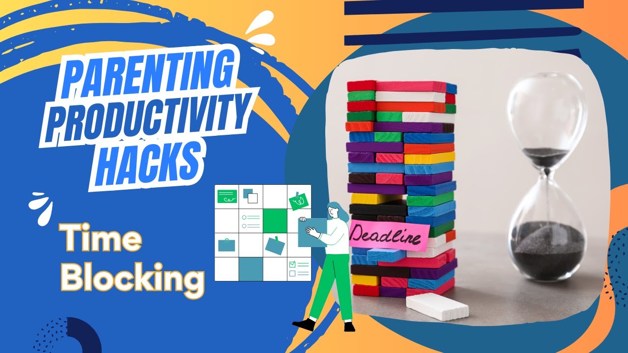 Master Time Blocking for Parents #productivity #productivityhacks # ...