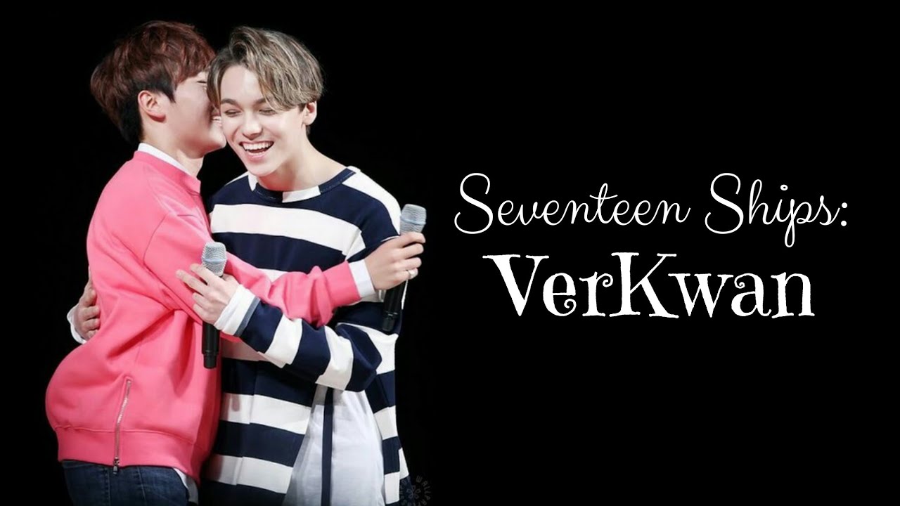 SEVENTEEN SHIPS: VERKWAN - YouTube