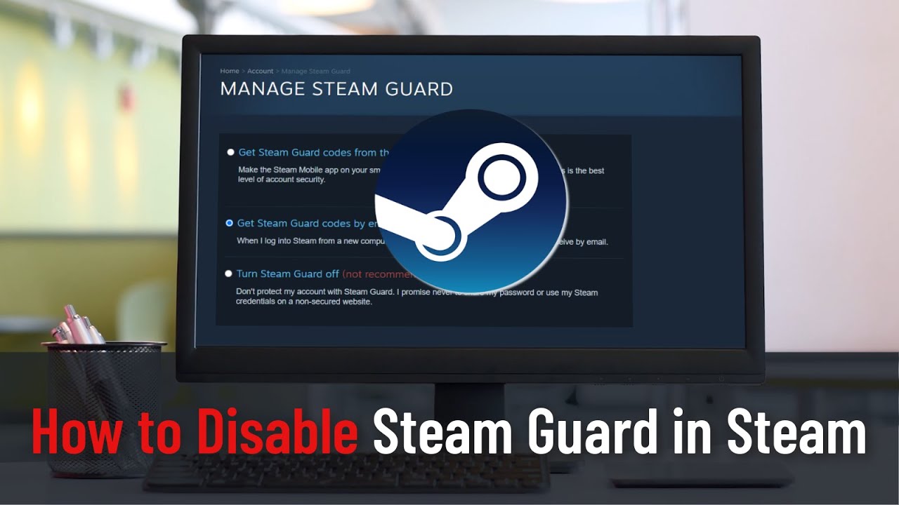 How to Disable Steam Guard in Steam (Guide) - YouTube