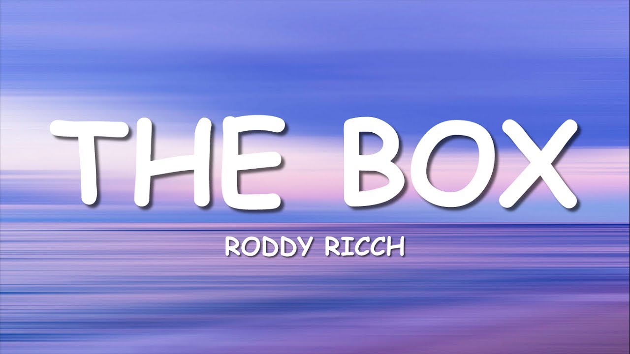 Roddy Ricch - The Box (Lyrics) - YouTube