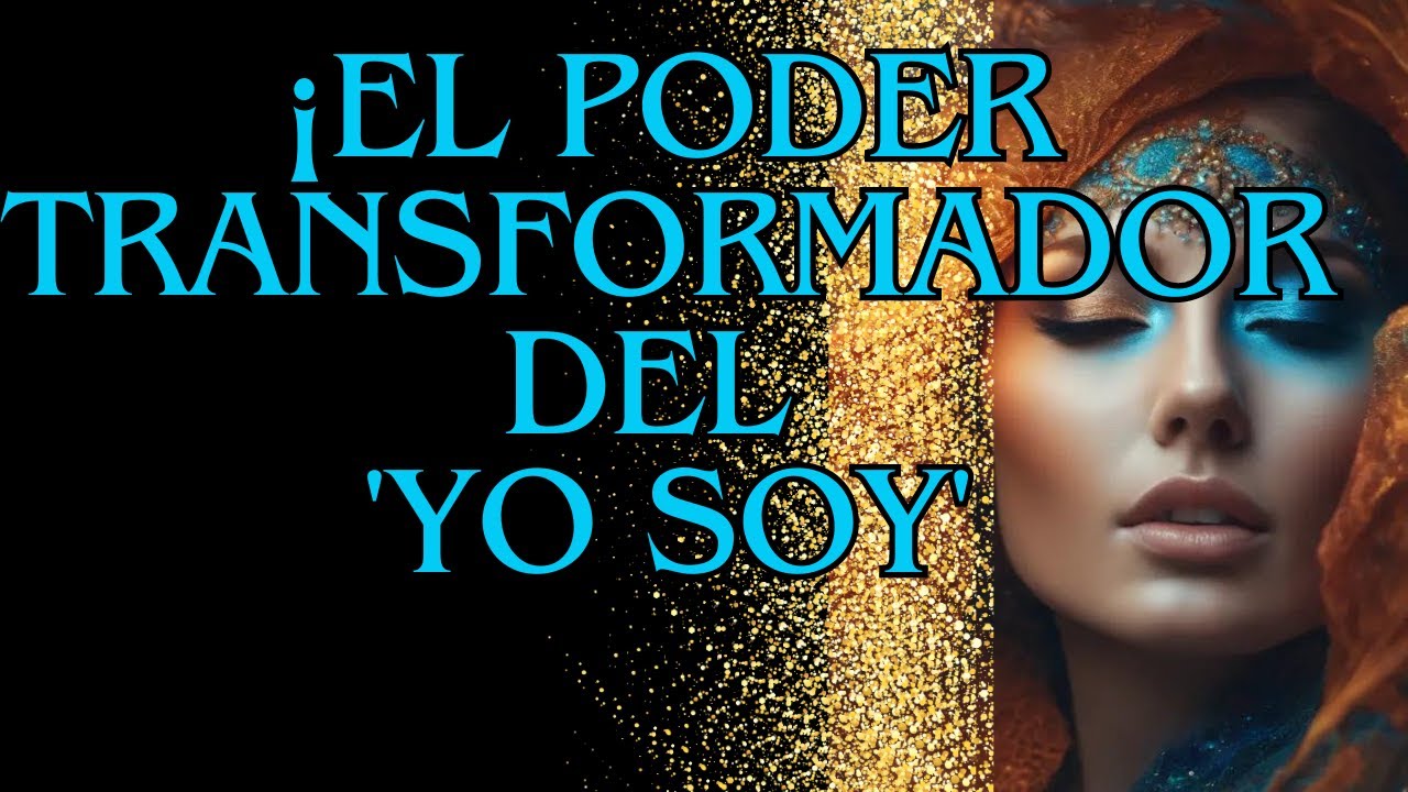 ¡El Poder del 'Yo Soy' Manifestación Instantánea y Secretos Metafísicos ...