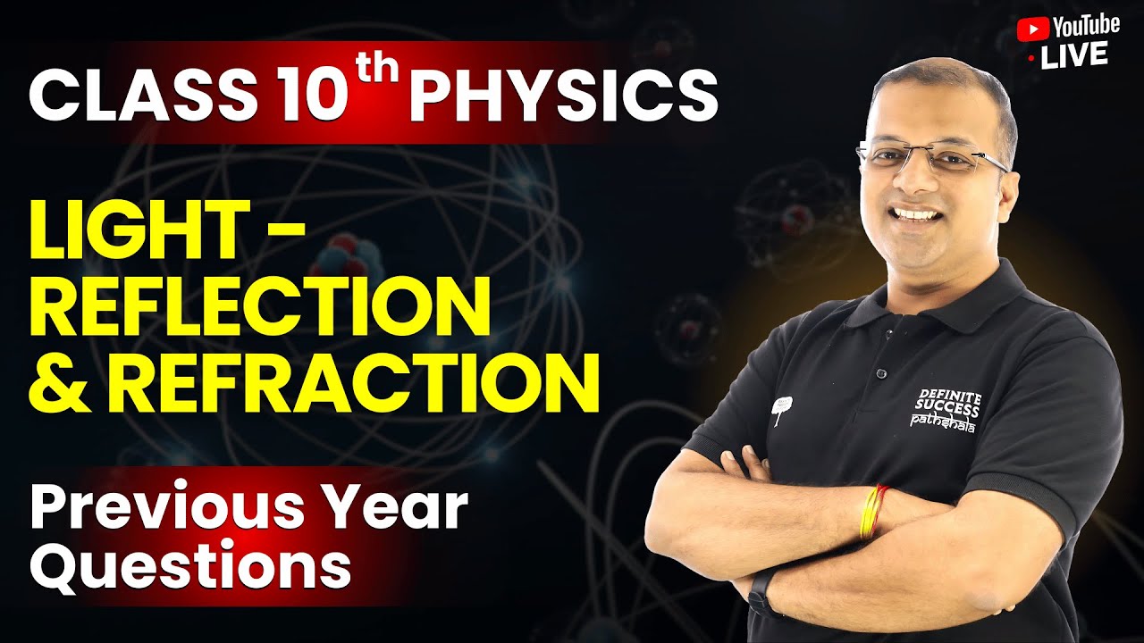 Class 10th Physics - Light - Reflection and Refraction - Previous Year ...