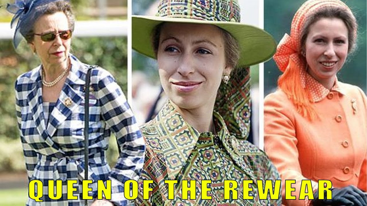 Most Stylish Royal - Queen Of The Rewear! Princess Anne STUNNING In ...