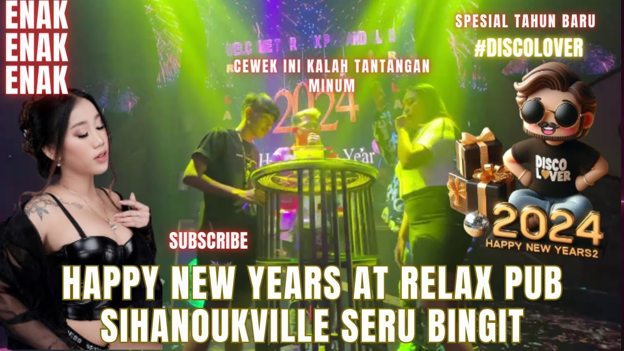 HAPPY NEW YEAR 2024 DI RELAX PUB AND CLUB BARENG DJ SUSAN KITTY-ADA ...