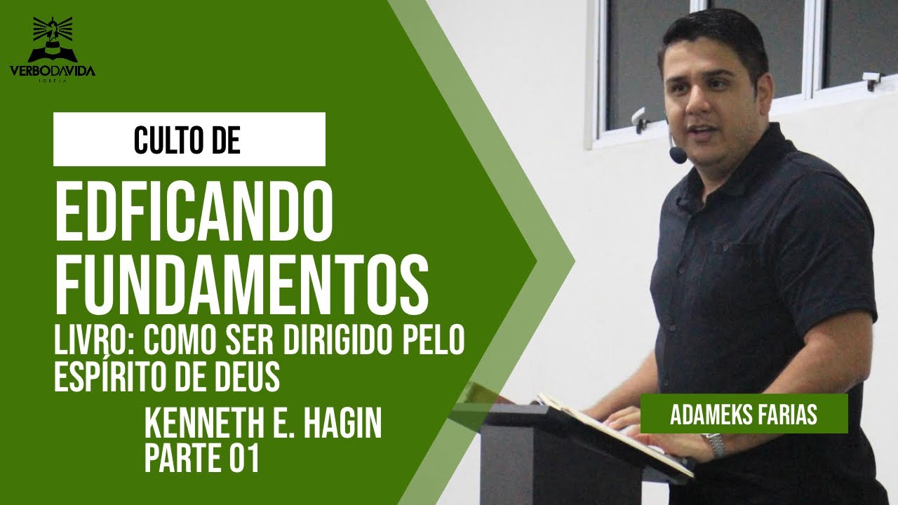 Pr. Adameks Farias Edificando Fundamentos. Livro: Como ser Dirigido pelo Espírito de Deus- Parte ...