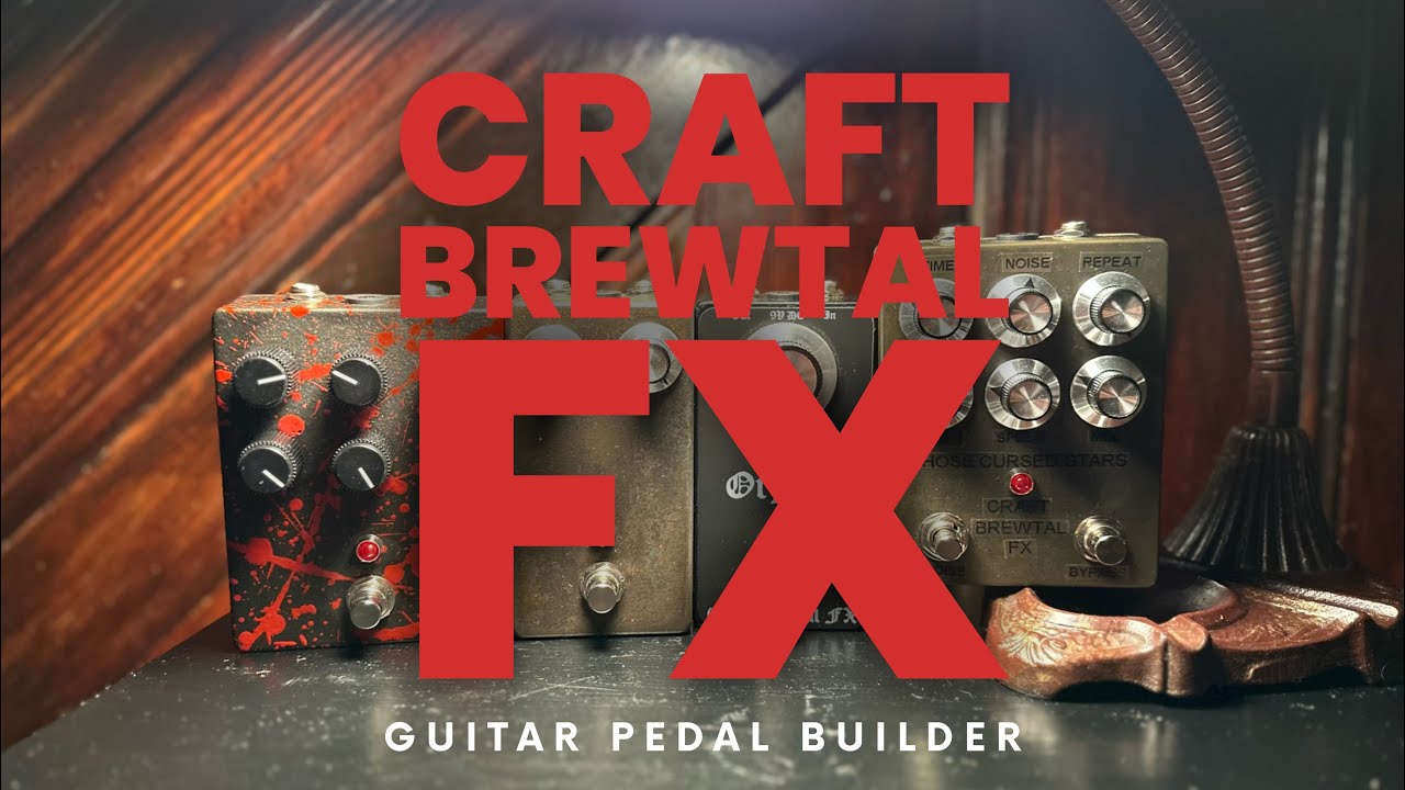 some guitar pedals built by Craft Brewtal FX. - YouTube