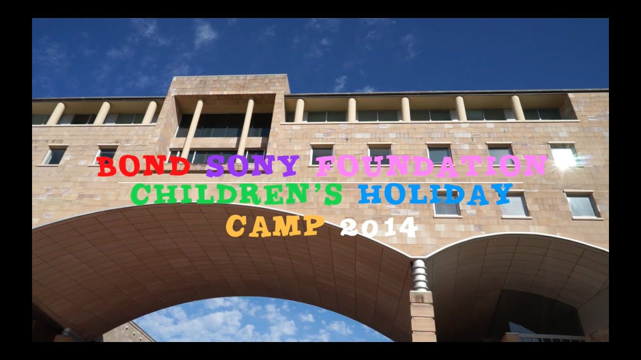Bond Sony Foundation Children's Holiday Camp 2014 - YouTube