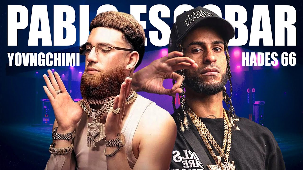 HADES 66 YOVNGCHIMI - PABLO ESCOBAR (VIDEO OFFICIAL) Prod Stone