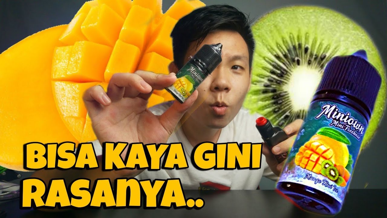 LIQUID RASA MANGGA + KIWI DINGIN || MINIOWN MANGO KIWI ICE BY ...