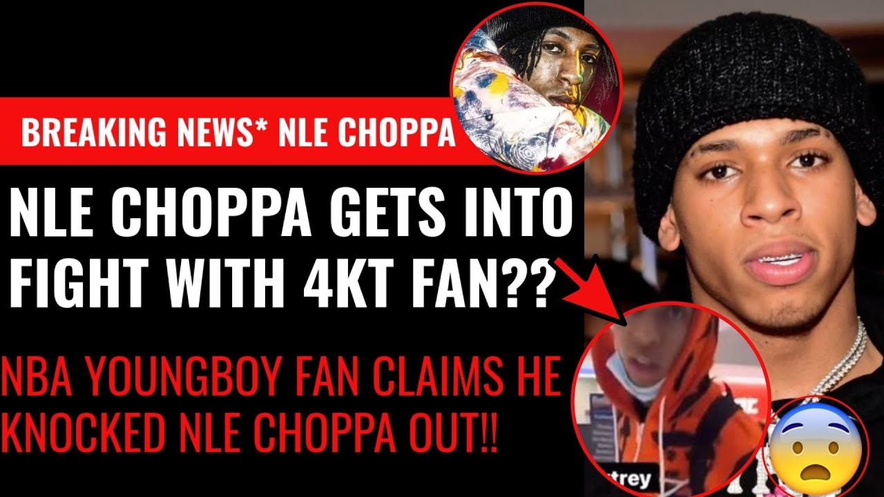 Breaking News!! NLE Choppa Allegedly Gets Knocked Out by NBA Youngboy ...