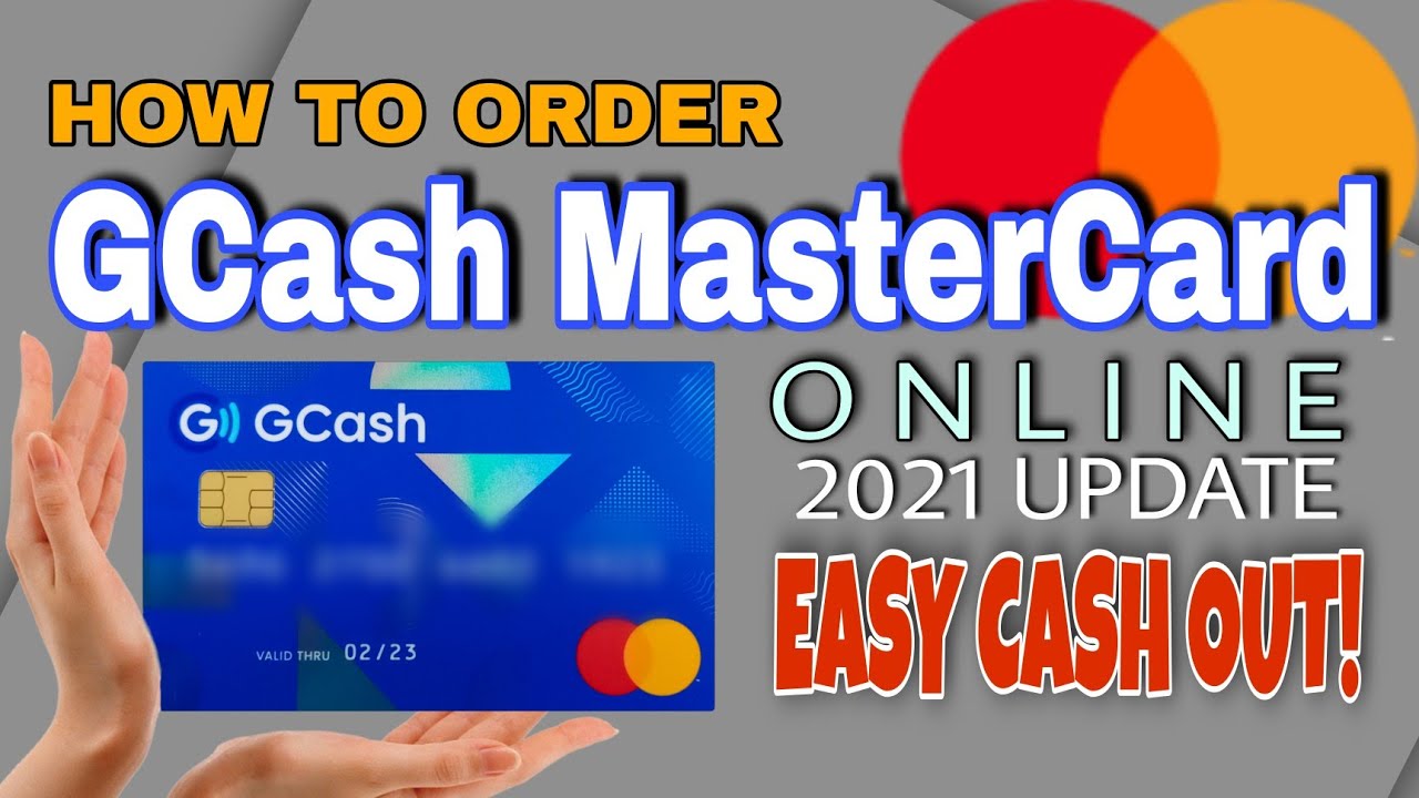 GCash Mastercard order process 2021 UPDATED - YouTube