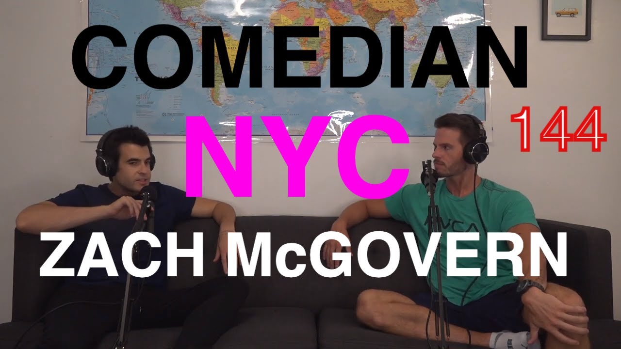 144. NYC Comedian- Zach McGovern - YouTube