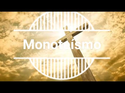 O que e Monoteísmo, e as trê maiores religiões ( trabalho) - YouTube