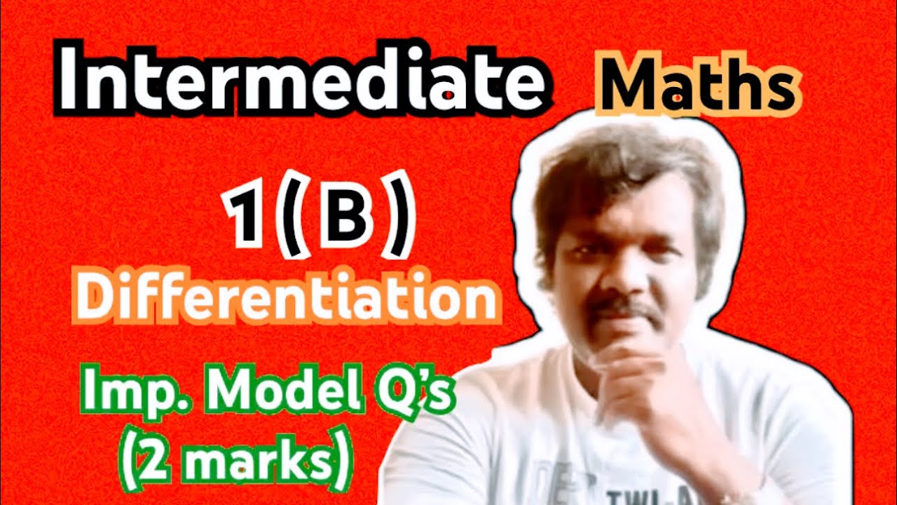 DIFFERENTIATION I inter maths I 2 MARKS QUESTIONS I KUMAR SIR - YouTube