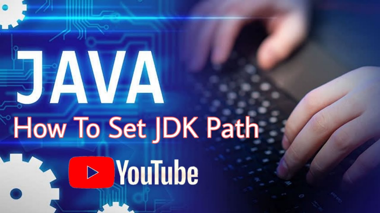How To Set JDK Path In Environment Variable ...