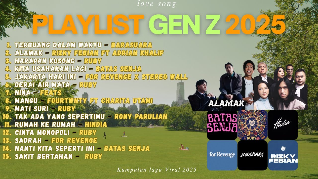 PLAYLIST GEN Z 2025 || MUSIC HITS || LAGU VIRAL TERBARU - YouTube
