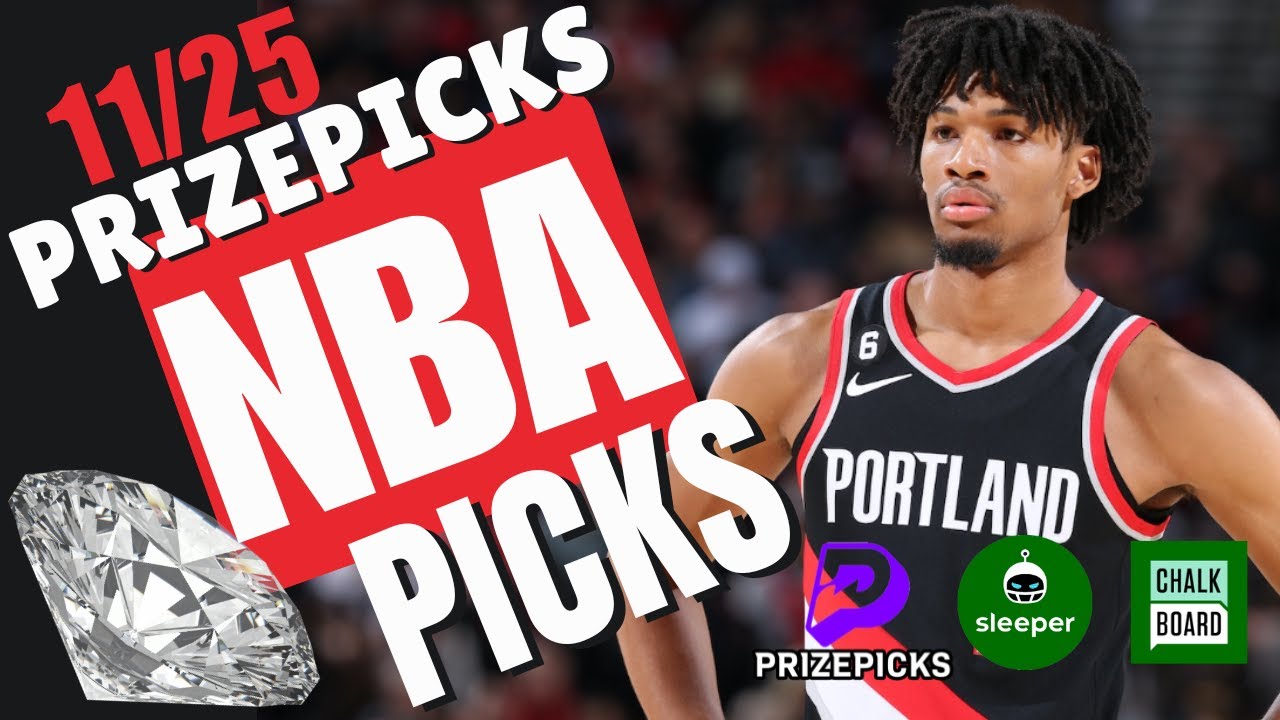 NBA PRIZEPICKS | PARLAY PLAY | SLEEPER | PROP PICKS | MONDAY | 11/25 ...