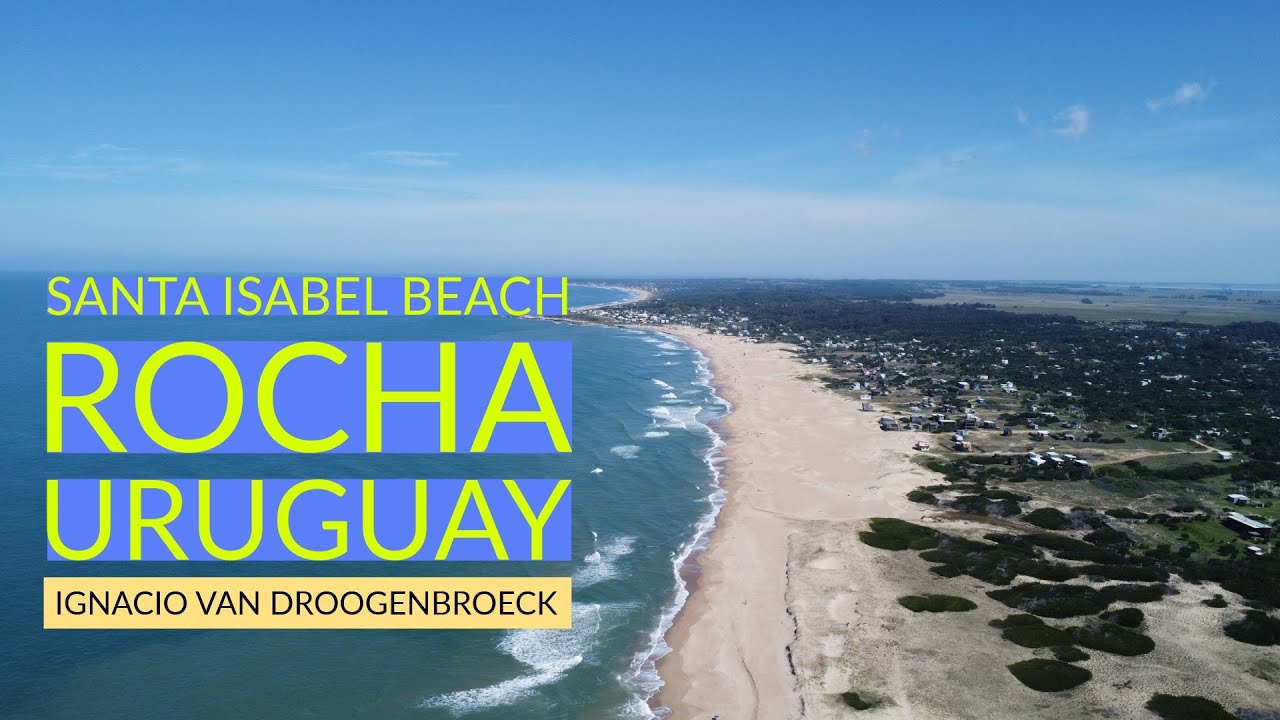 #DroneTour - Santa Isabel #Beach - La Pedrera, #Rocha, #Uruguay #Nature ...