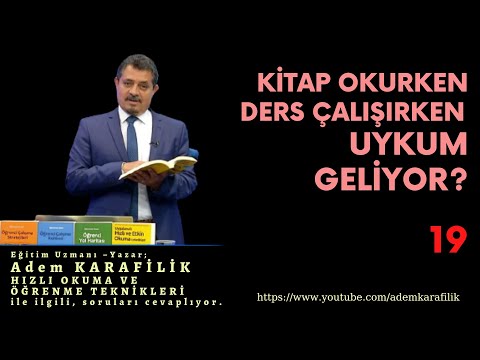KİTAP OKURKEN, DERS ÇALIŞIRKEN UYKUM GELİYOR?